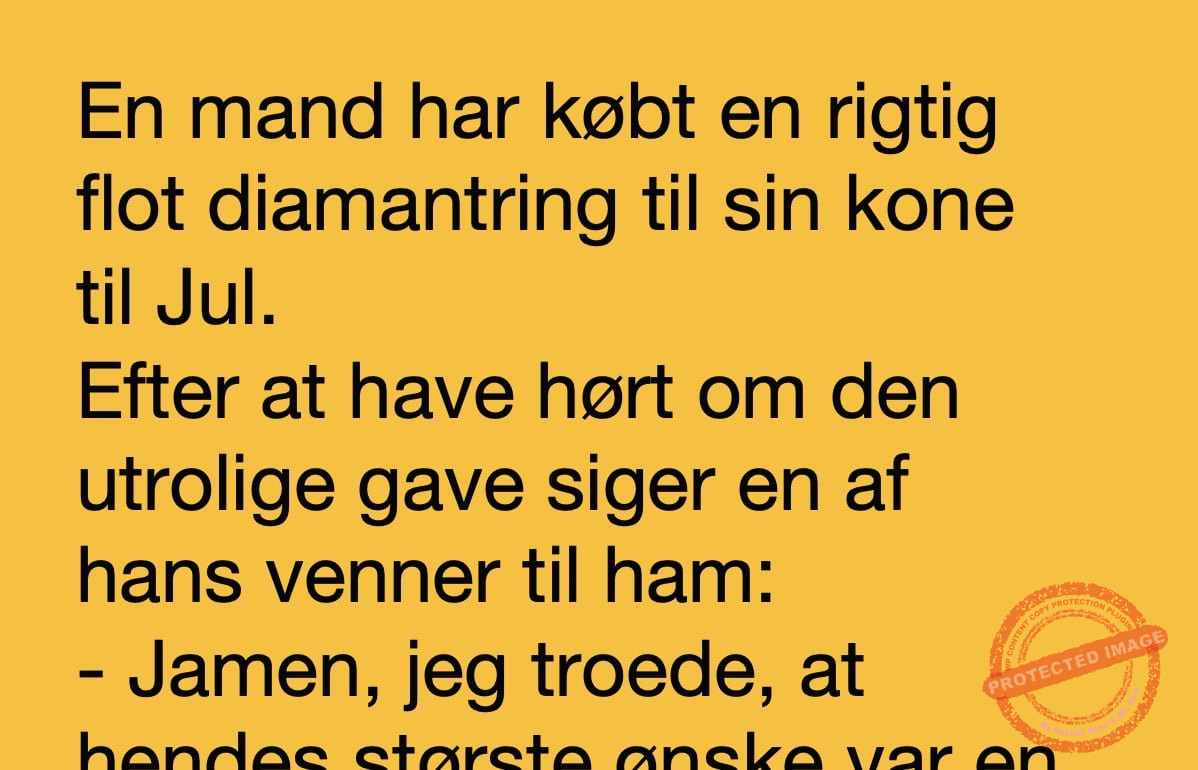 En mand har købt en rigtig flot diamantring til sin kone til Jul ...